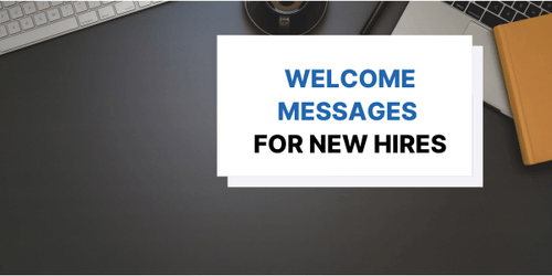 Top 15 Inspiring Welcome Messages for New Employees!